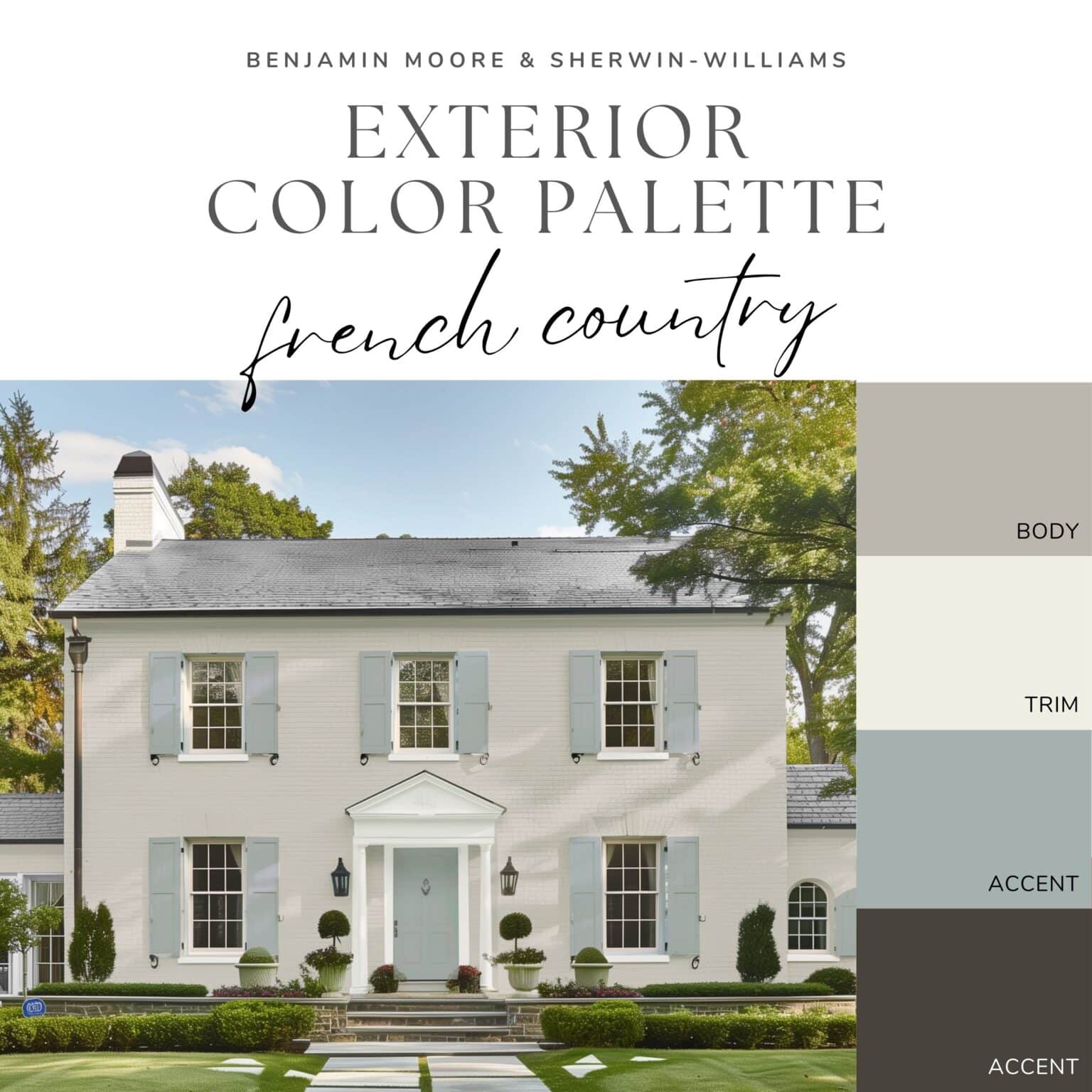 Exterior Color Palette - French Country – Welsh Design Studio